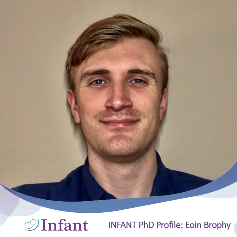 INFANT PhD Profile: Eoin Brophy – INFANT
