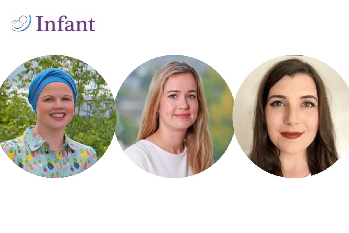 INFANT – A research centre focused entirely on pregnancy, birth and ... INFANT – A research centre focused entirely on pregnancy, birth and ...